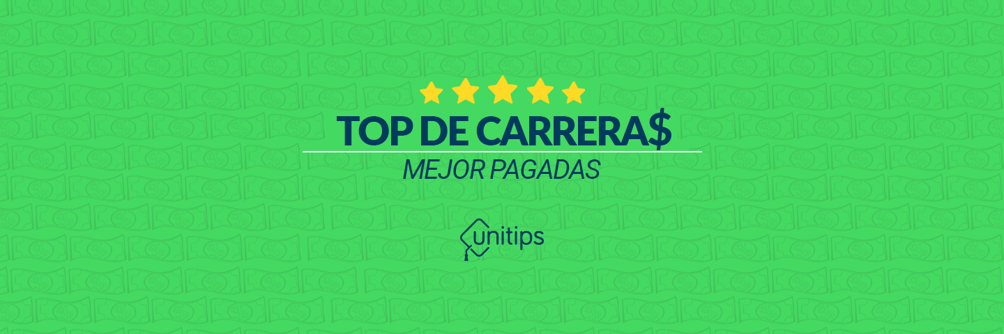 Top de carreras mejor pagadas